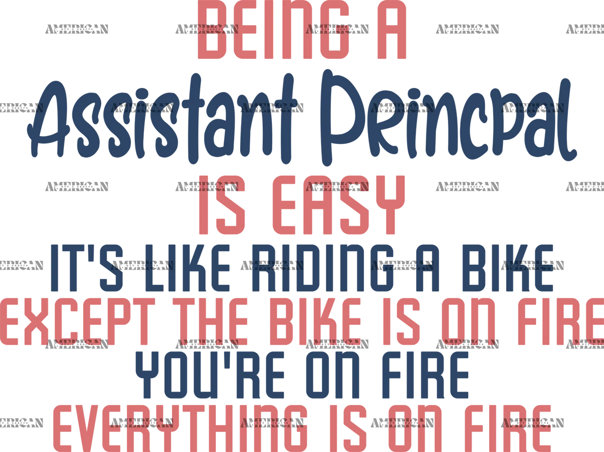 Being A Assistant Principal Is Easy DTF Transfer – American HTV Supply ...